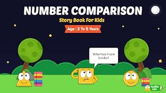 Number Comparison: Math Story Book for Kids Aged 3 to 5 - Kindle ...