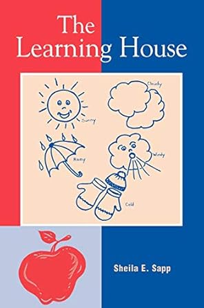 The Learning House: Sapp, Sheila: 9781578860227: Amazon.com: Books