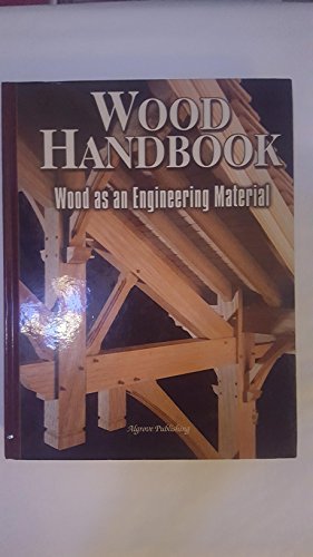 Wood Handbook : Wood as an Engineering Material: Forest Products ...