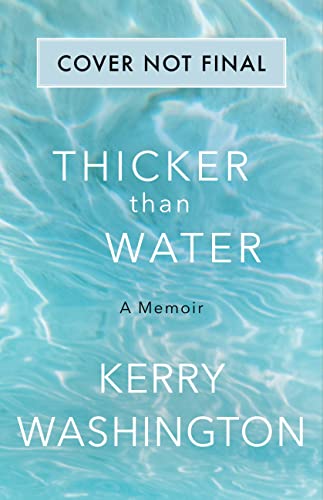 Amazon.com: Thicker than Water: A Memoir eBook : Washington, Kerry ...