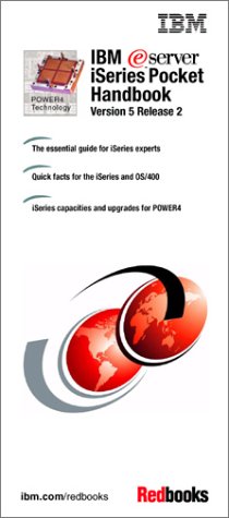 IBM Eserver Iseries Pocket Handbook Version 5 Release 2: IBM Redbooks ...