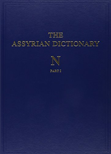 Assyrian Dictionary of the Oriental Institute of the University of ...