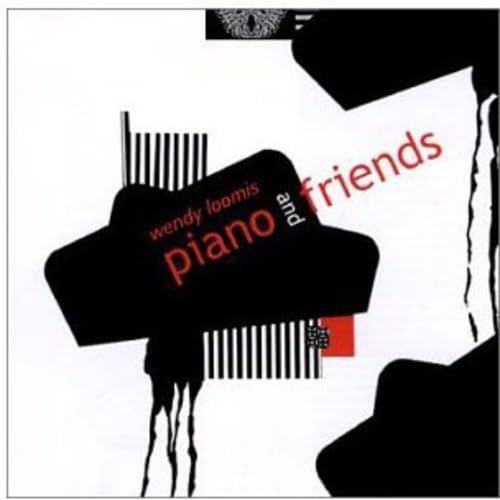 Wendy Loomis, Wendy Loomis - Piano & Friends / Various - Amazon.com Music