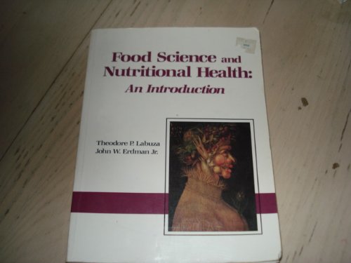 Food Science and Nutritional Health: An Introduction: Labuza, Theodore ...