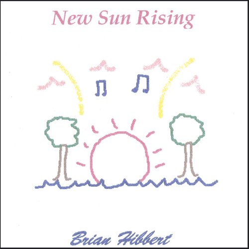 Play New Sun Rising by Brian Hibbert on Amazon Music