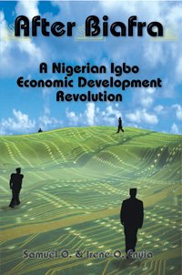 After Biafra: Enyia ,Samuel, Enyia, Irene: 9780967387307: Amazon.com: Books