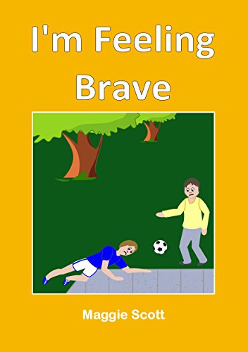 I'm Feeling Brave: Children's Storybook for children to read themselves ...