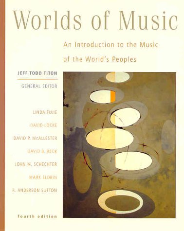 Buy Worlds of Music: An Introduction to the Music of the World's ...