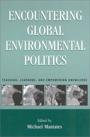 Amazon.com: Encountering Global Environmental Politics: Teaching ...