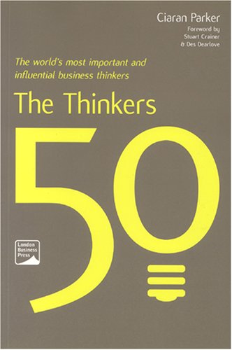 The Thinkers 50: Ciaran Parker: 9780955008511: Amazon.com: Books