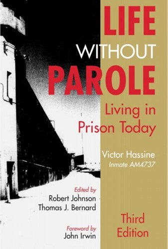 Life Without Parole : Living in Prison Today: victor-hassine-thomas-j ...
