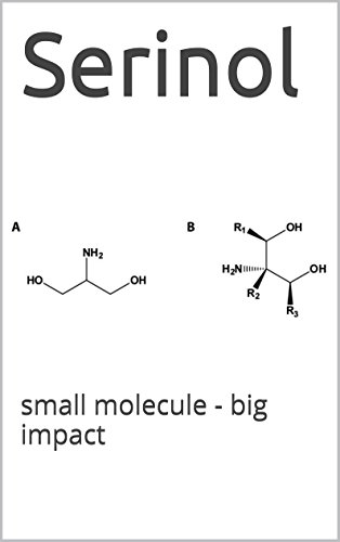 Serinol: small molecule - big impact , Various Authors - Amazon.com