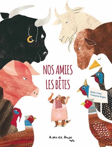Amazon.fr - Nos amies les bêtes - Colot, Marie, Rogier, Françoise - Livres