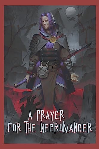 Book review of A Prayer for the Necromancer - Readers' Favorite: Book ...