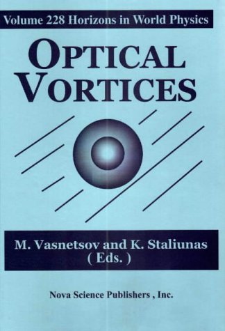 Amazon | Optical Vortices (Horizons in World Physics, 228) | Vasnetsov ...