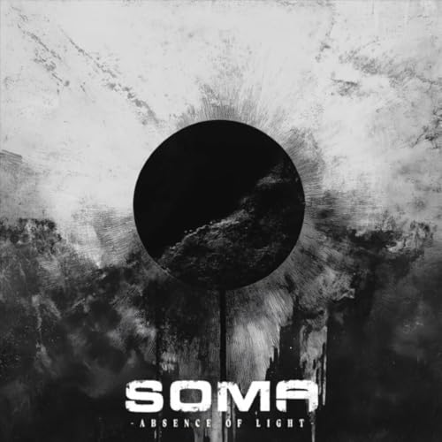 Play Absence of Light by SOMA on Amazon Music Unlimited