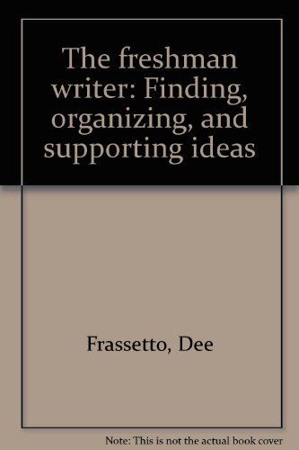 Amazon.co.jp: The freshman writer: Finding, organizing, and supporting ...
