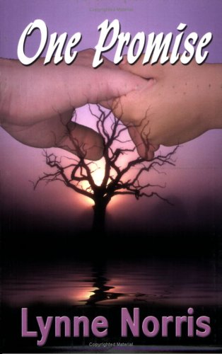 One Promise: Norris, Lynne: 9781932300925: Amazon.com: Books