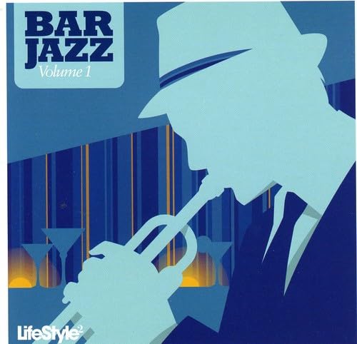 Lifestyle: Bar Jazz - Lifestyle2: Bar Jazz, Vol. 1 - Amazon.com Music