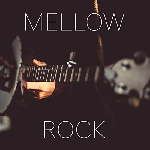 Play Mellow Rock by VARIOUS ARTISTS on Amazon Music
