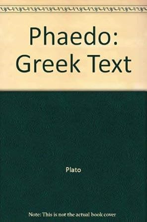 The Phaedo of Plato: Plato: 9780405048319: Amazon.com: Books