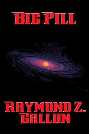 Amazon.com: Big Pill eBook : Gallun, Raymond Z.: Kindle Store