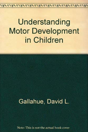 Buy Understanding Motor Development in Children Book Online at Low ...