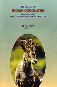 Indian Ungulates: J R B Alfred: 9788181711267: Amazon.com: Books