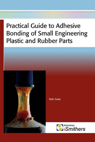Amazon.com: Practical Guide to Adhesive Bonding of Small Engineering ...