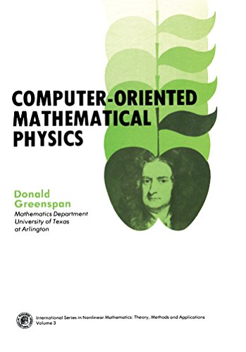 Computer-Oriented Mathematical Physics (Pergamon International Library ...