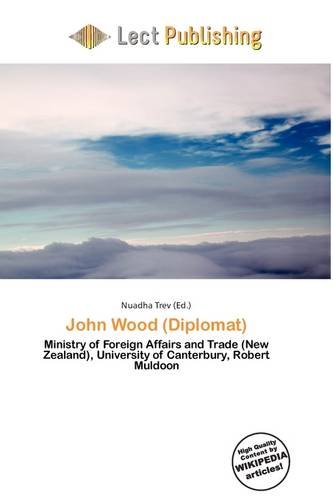 Amazon | John Wood (Diplomat) | Trev, Nuadha | World