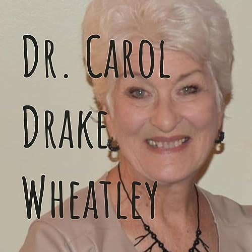 Dr. Carol Drake Wheatley : Dr. Carol Drake Wheatley: Amazon.in: Audible ...