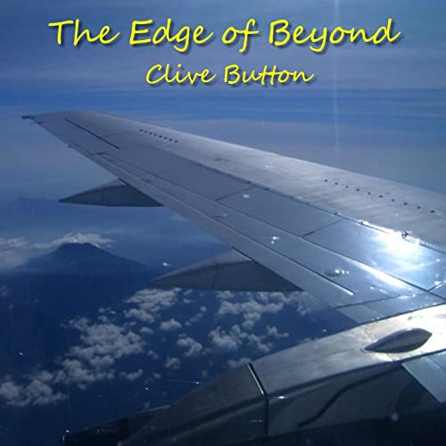 Play The Edge of Beyond by Clive Button on Amazon Music