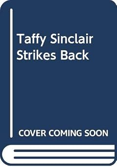 Amazon.co.jp: Taffy Sinclair Strikes Back : Haynes, Betsy: 洋書