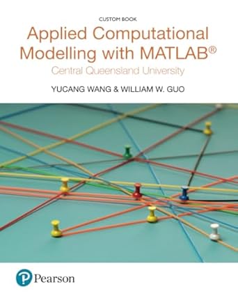 Applied Computational Modelling with MATLAB, Pearson Original Edition ...