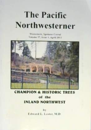 The Pacific Northwesterner April 2013 - Champion & Hstoric Trees of the ...