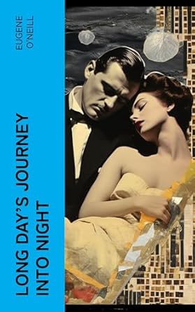 Amazon.co.jp: Long Day's Journey into Night: Autobiographical Play ...