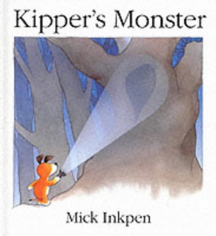 Kipper's Monster: Amazon.co.uk: Inkpen, Mick: 9780340841761: Books