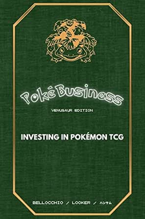 Amazon.com: Pokébusiness: Investing in Pokémon TCG eBook : Looker ...