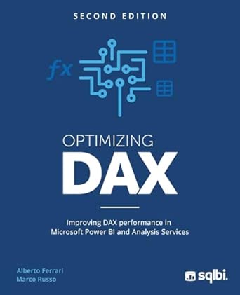 Optimizing DAX: Improving DAX performance in Microsoft Power BI and Analysis Services ...
