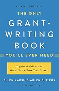 9781541617810: The Only Grant-Writing Book You'll Ever Need ...