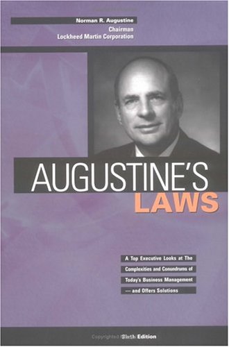 Augustine's Laws: Norman R. Augustine: 9781563472398: Amazon.com: Books