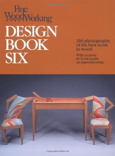 Design Book Six: 270 Photographs of the Best Work in Wood (Fine ...