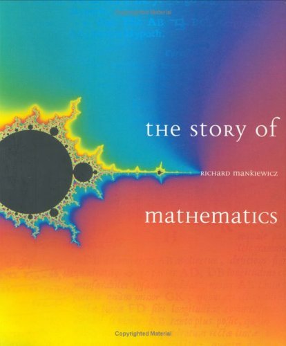 The Story of Mathematics: Richard Mankiewicz: 9781841881386: Amazon.com ...