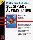 McSe Test Success: SQL Server 7 Administration: Sawtell, Rick, Sawtell ...
