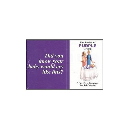 Amazon.com: The Period of Purple Crying, A New Way to Understand Your ...