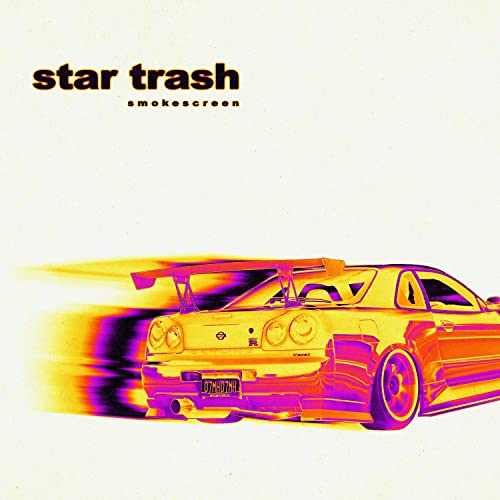 Amazon.co.jp: Smokescreen : Star Trash: Digital Music
