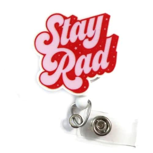 Amazon.com: Stay Rad X-Ray Tech Badge Reel, Cute Rad Tech Badge Reel, X ...