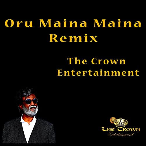 Oru Maina Maina (feat. thecrownentertainment) de The Crown feat ...