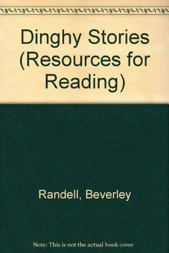 Dinghy Stories (Resources for Reading S.) : Randell, Beverley: Amazon ...